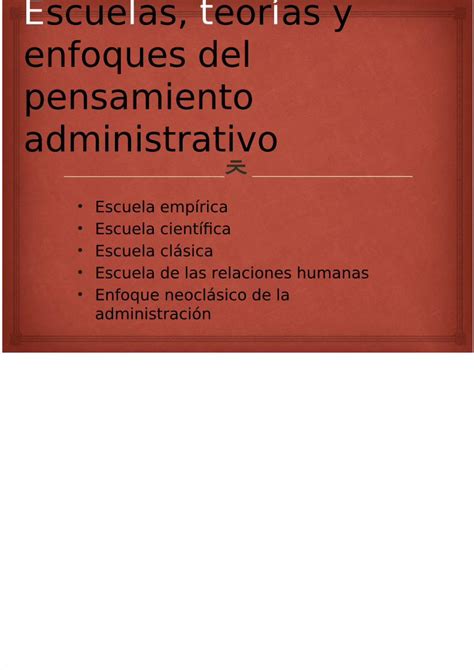 PDF Escuelas Teorías y Enfoques Del Pensamiento Administrativo