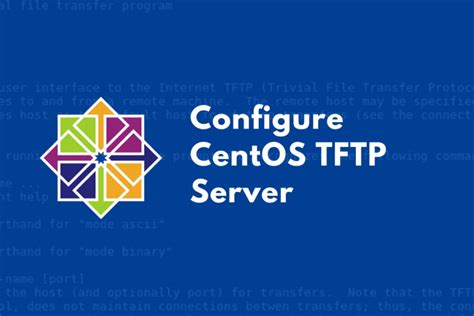 Setup And Configure Centos Tftp Server Node