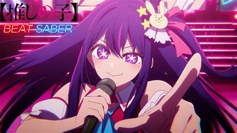 YOASOBI IDOL アイドル Oshi No Ko op Beat Saber YouTube
