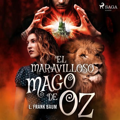 El Maravilloso Mago De Oz Audiolibro L Frank Baum Storytel