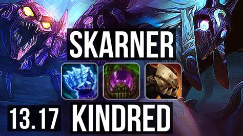 SKARNER Vs KINDRED JNG 3 1 10 66 Winrate NA Master 13 17