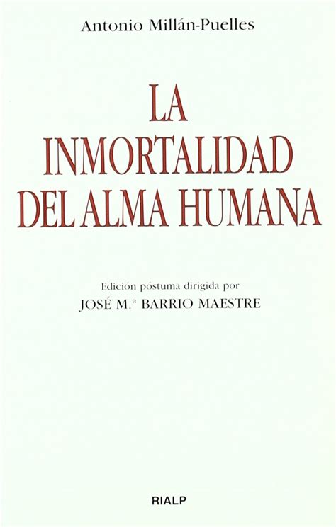 La Inmortalidad Del Alma Humana Biblioteca TAJAMAR
