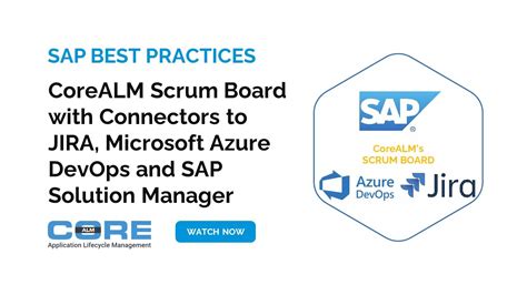 corealm scrum board with connectors to jira microsoft azure devops and sap solution manager