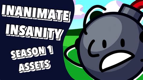 Inanimate Insanity Season 1 Assets Remade YouTube