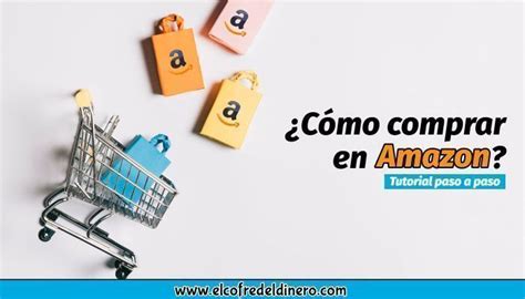 Cómo comprar en Amazon en 2022 Paso a Paso