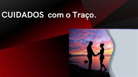 Traço de Caráter Rígido Ep 06 Cuidados o Traço YouTube