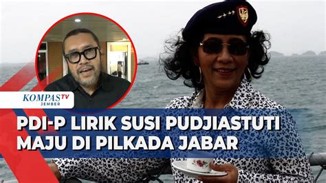 Alasan PDI P Lirik Susi Pudjiastuti Maju Di Pilkada Jawa Barat YouTube