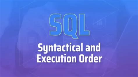 Resource SQL Syntactical And Execution Order TCM Codebasics