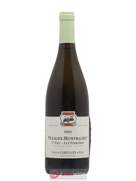 Buy Puligny Montrachet Er Cru Les Perri Res Louis Carillon Fils
