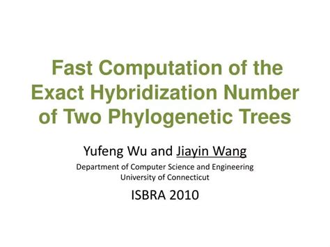ppt fast computation of the exact hybridization number of two phylogenetic trees powerpoint
