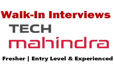 Tech Mahindra Walk In Interview Th June In Person Interview