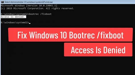 Fix Windows 10 Bootrec Fixboot Access Is Denied During Fix Boot