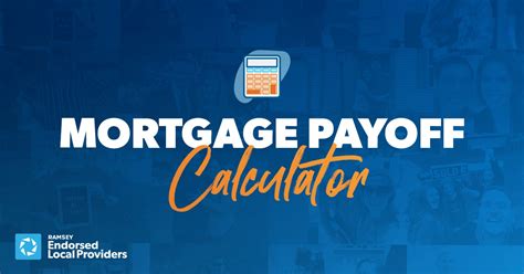 Mortgage Payoff Calculator Ramsey