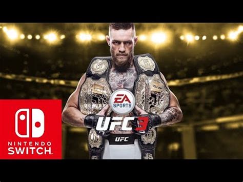 Ea Sports Ufc Nintendo Switch Reveal Trailer Youtube