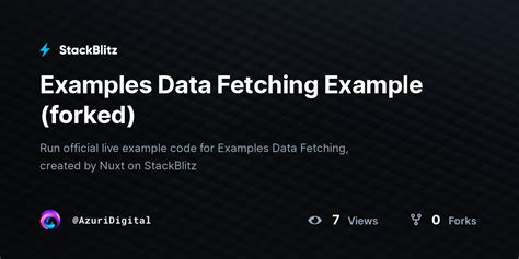Examples Data Fetching Example Forked StackBlitz