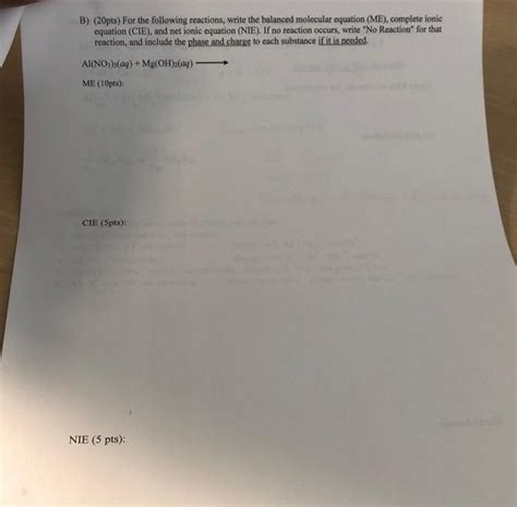 solved b 20pts for the following reactions write the