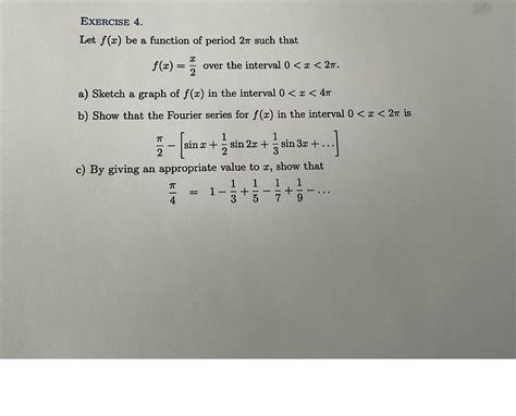 solved exercise 4 let f x ﻿be a function of period 2π ﻿such