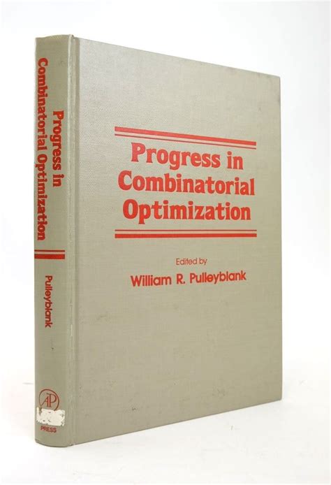 stella and rose s books progress in combinatorial optimization written by william r pulleyblank