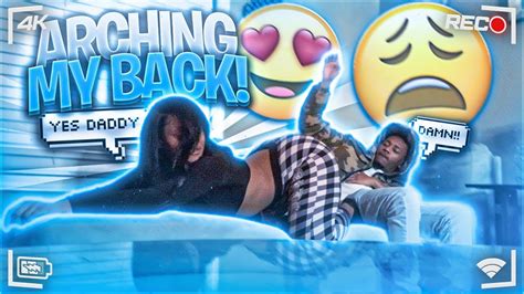 ARCHING MY BACK IN FRONT OF MY CRUSH TO SEE HIS REACTION GETS
