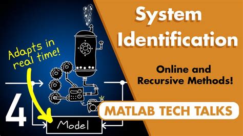 online and recursive system identification system identification part 4 matlab