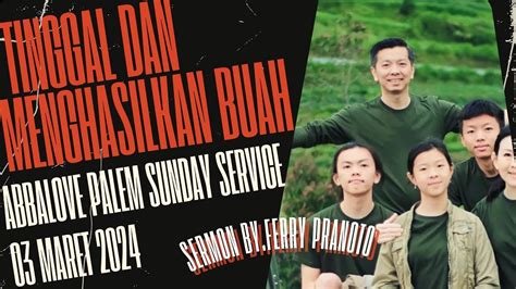 Abbalove Palem Sunday Service Maret Tinggal Menghasilkan