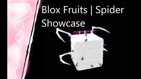 Blox Fruits Full Spider Showcase Youtube