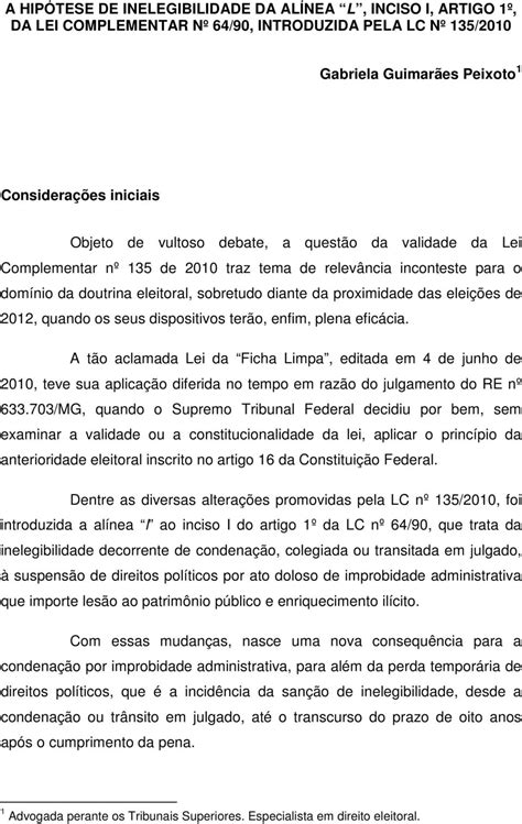 A HIPÓTESE DE INELEGIBILIDADE DA ALÍNEA L INCISO I ARTIGO 1º DA LEI