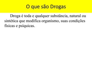 Drogas licitas e ilícitas PPT Download Gratuito