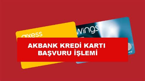 Akbank kredi kartı başvuru yapmak sonucu sorgulama iptal şartları