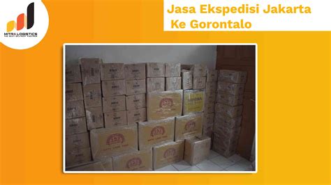 Jasa Ekspedisi Jakarta Ke Gorontalo Tarif Mulai Dari Kg