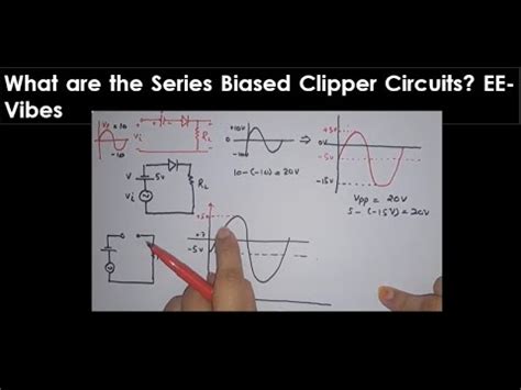 Series Biased Clipper Circuits Example Clippers Youtube