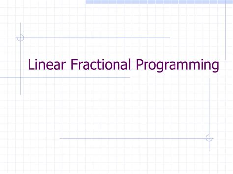 ppt linear fractional programming powerpoint presentation free download id 674218