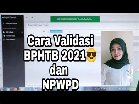 Cara Mudah Validasi BPHTB Dan NPWPD 2021 Bersama Neng Winda YouTube