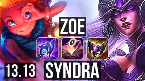 ZOE Vs SYNDRA MID 7 0 10 1 8M Mastery 1100 Games Godlike EUW