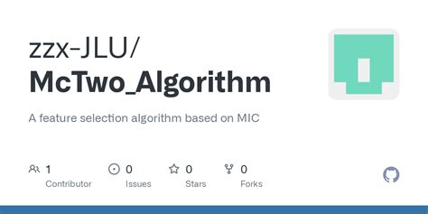 github zzx jlu mctwo algorithm a feature selection algorithm based on mic