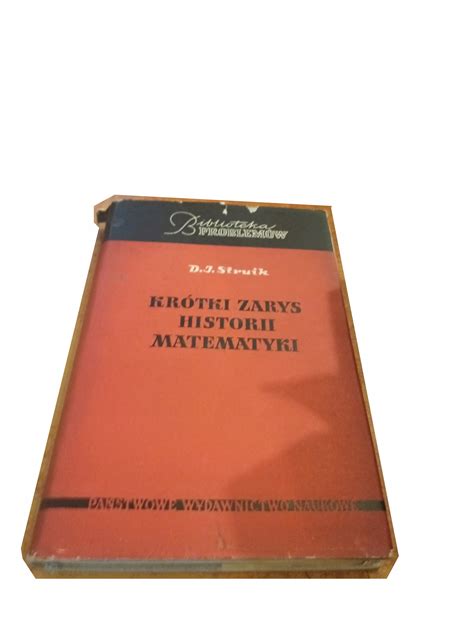 Krótki Zarys Historii Matematyki Niska cena na Allegro pl