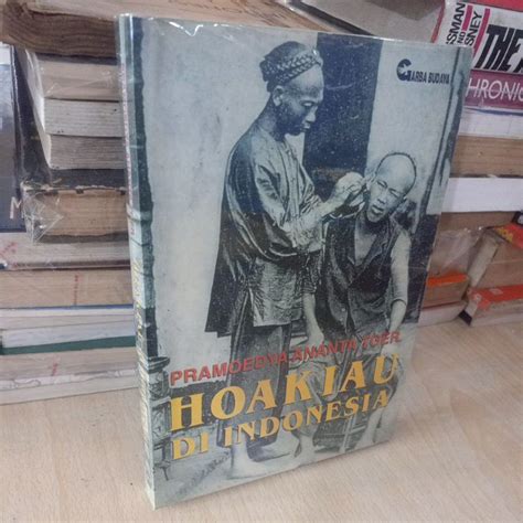 Jual HOAKIAU DI INDONESIA PRAMOEDYA ANANTA TOER Shopee Indonesia