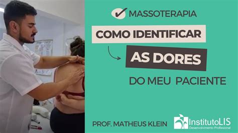 Como Identificar A Dor Do Meu Paciente Explica O O Professor