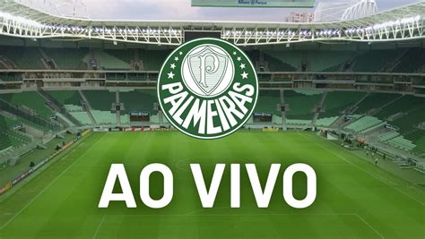 Palmeiras X Internacional Veja Como Assistir Ao Jogo AO VIVO Pelo