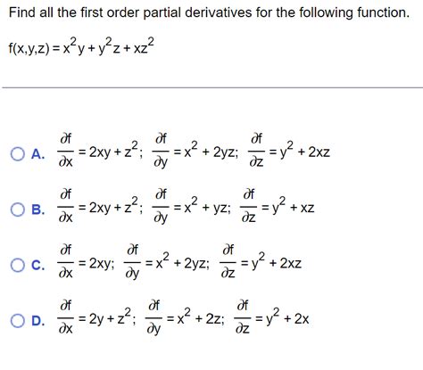 Solved Find All The First Order Partial Derivatives For The Chegg