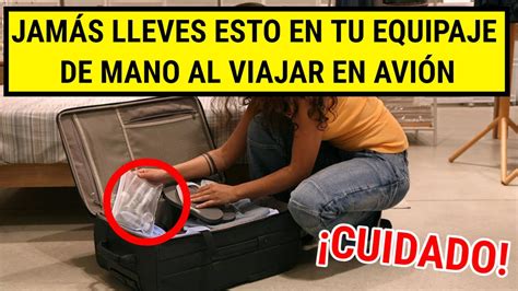 QUÉ puedo Y NO PUEDO llevar en el EQUIPAJE de MANO para VIAJAR en