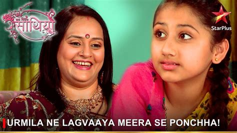 Saath Nibhaana Saathiya Urmila Ne Lagvaaya Meera