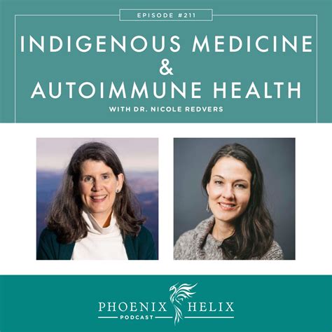 Episode 211 Indigenous Medicine And Autoimmune Health With Dr Nicole