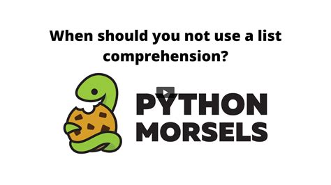 When Should You Not Use A List Comprehension Python Morsels