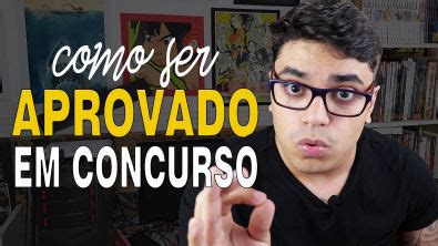 Passos Para Ser Aprovado Em Concurso P Blico Dicas