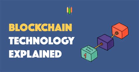 ¿qué es blockchain y cómo funciona explicación simple