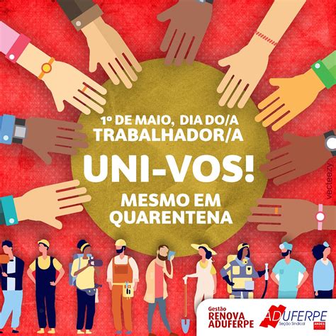 VIVA A LUTA DOS TRABALHADORES E DAS TRABALHADORAS ADUFERPE