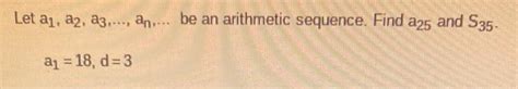 solved let a1 a2 a3 … an … be an arithmetic sequence find