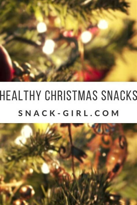 Healthy Christmas Snacks