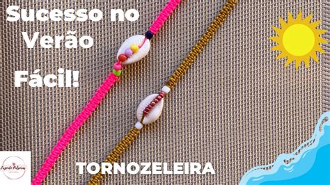 TORNOZELEIRA VERÃO BÚZIO FÁCIL DE FAZER YouTube